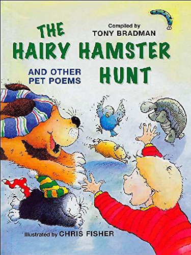 The Hairy Hamster Hunt and Other Poems About Your Pets by Chris Fisher ...