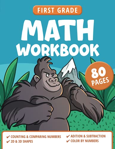 First grade MATH Workbook: Practice addition, subtraction, comparing ...