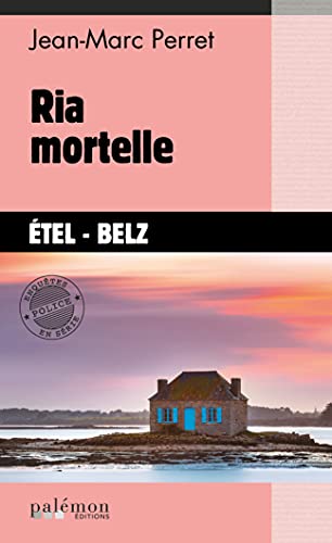 Ria mortelle by Jean-Marc Perret | Goodreads