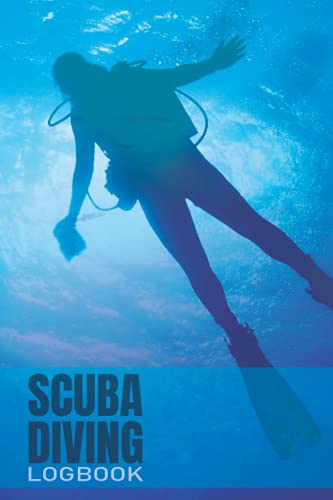 Scuba Diving Log Book: It’s A Scuba Dive Log Books For Training Track ...