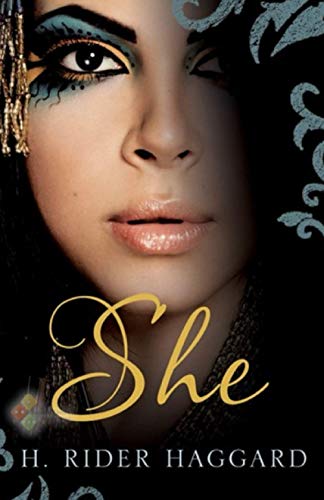 She Annotated by H. Rider Haggard | Goodreads