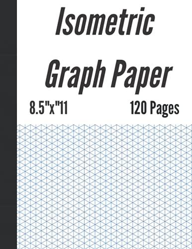 Isometric Graph Paper: Isometric Grid Paper Notebook for Designers ...
