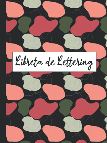 Mi Libreta de Lettering: Libreta de 120 hojas con plantillas de ...