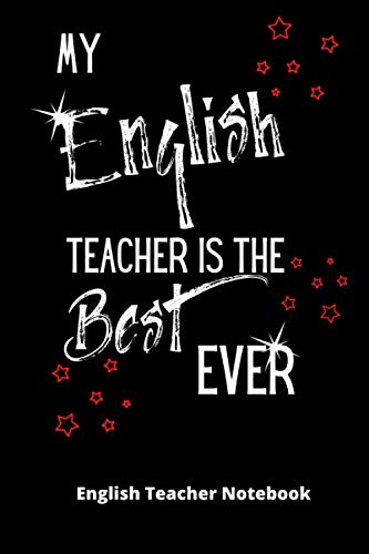 English Teacher Notebook: English Teacher Gifts: A Cute Novelty Lined ...