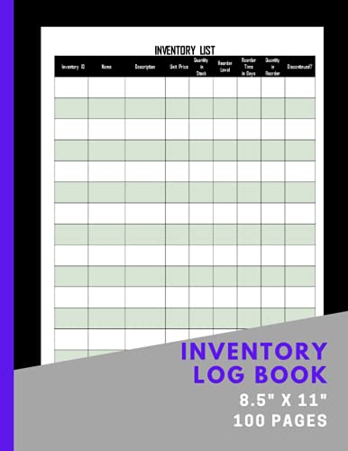 Inventory Log Book: 100 Pages of 8.5 x 11 inch Log Sheets. Inventory ...