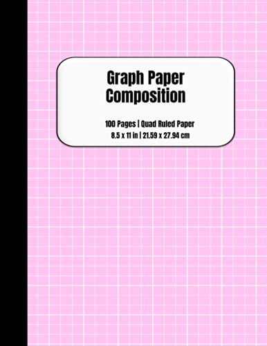 Graph Paper Composition Notebook: Graph Paper Notebook, Quad Ruled, 5 ...
