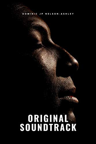 Original Soundtrack by Dominic Jp Nelson-Ashley | Goodreads