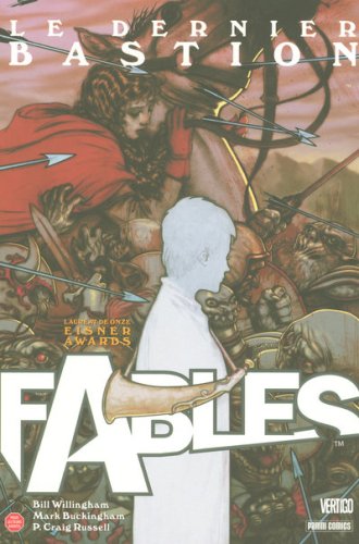 Fables, Tome 4 : Le dernier bastion by Bill Willingham | Goodreads