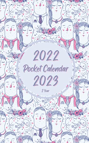 2 Year Pocket Calendar 2022-2023: Two Year Pocket Calendar 2022-2023 ...