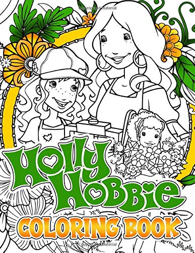 Holly Hobbie Coloring Book: Favorite Watercolorist Illustration ...