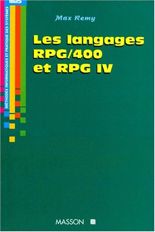 Les langages RPG 400 et RPG IV (report program generator) by Remy | Goodreads