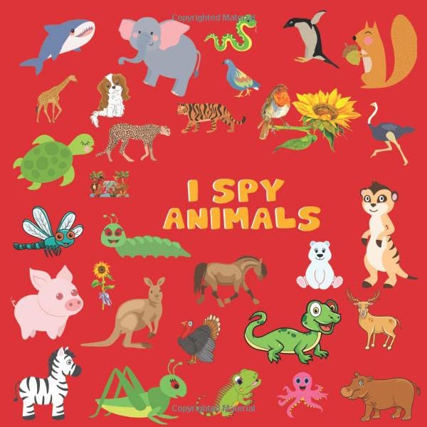 i spy Animals: i spy animals fun guessing game for 2-6 year olds | A-Z ...