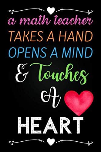 A Math Teacher Takes A Hand, Opens A Mind & Touches A Heart.: Perfect ...
