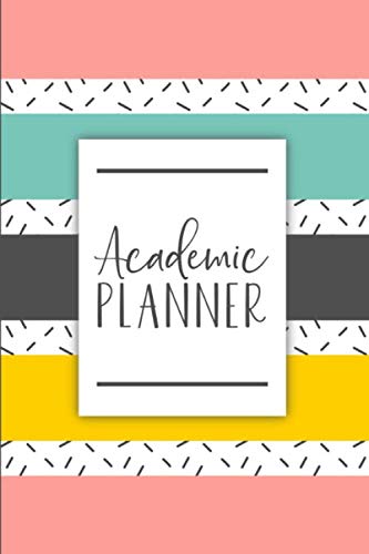 Academic Planner: Weekly & Monthly Student Organizer Agenda For College ...