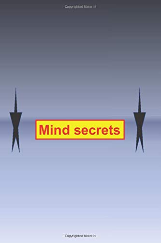 Mind secrets: Lined Notebook 100 Pages (6 x 9 inches), Used as a ...