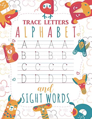 Trace Letters Of The Alphabet and Sight Words: Reading and Writing ...
