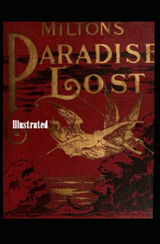 Paradise Lost Illustrated by John Milton | Goodreads