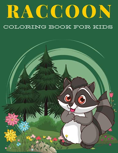 Raccoon Coloring Book For Kids: Lovely And Cute Raccoon Coloring Book ...