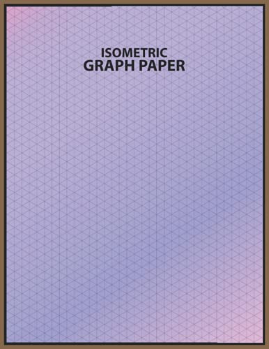 Isometric Graph Paper: Isometric Notebook | Isometric Graph Paper ...
