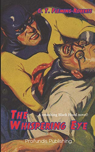The Whispering Eye by G. T. Fleming-Roberts | Goodreads