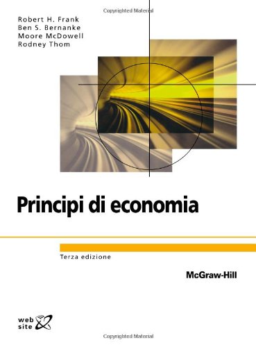 Principi Di Economia 3/Ed (Italian Edition) by Robert H. Frank | Goodreads