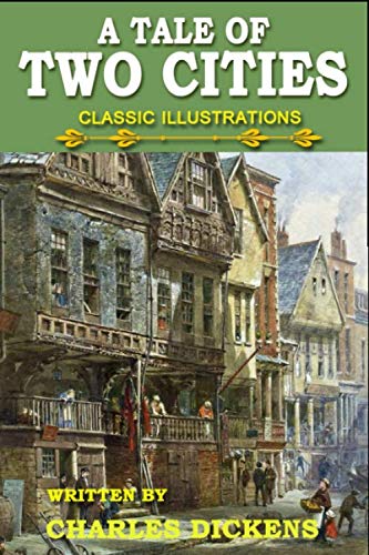A Tale of Two Cities: Classic The novel by Charles Dickens | Goodreads