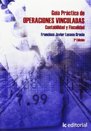 Guía práctica de operaciones vinculadas. contabilidad y fiscalidad by ...
