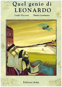 Quel genio di Leonardo by Guido. Landmann Visconti | Goodreads