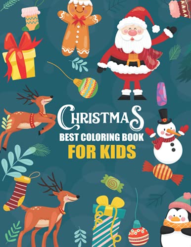 Best Christmas Coloring Book for Kids: Fun and Cute Christmas Holiday ...