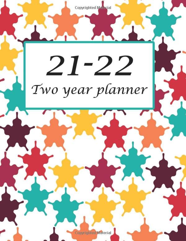2021-2022 Two Year Planner: Monthly Logbook and Journal, 24 Months ...