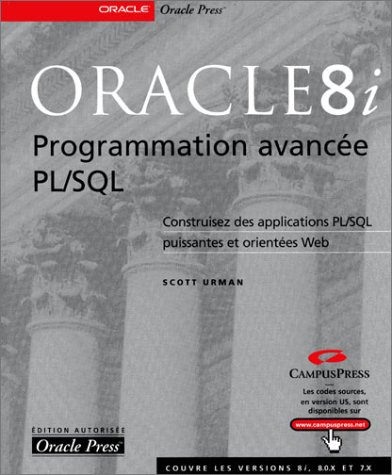 ORACLE8i programmation avancée PL/SQL by Scott Urman | Goodreads