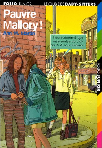 Pauvre Mallory by Ann M. Martin | Goodreads