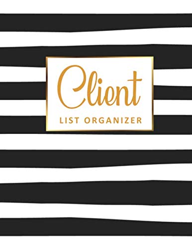 Client List Organizer: Client Organizer and Client Profile Tracker for ...