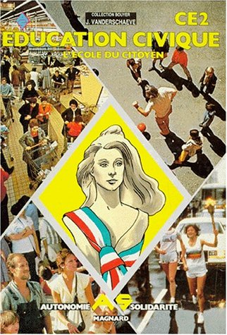 Education civique CE2 by Jean Vanderschaeve | Goodreads