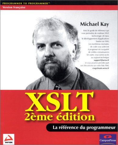 XSLT PROGRAMMATION REF. 2E EDITION (WROX PRESS) by Michael Kay | Goodreads