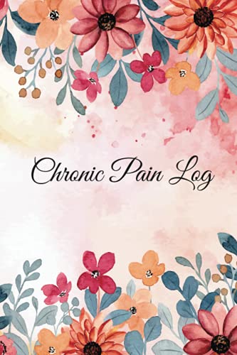 Chronic Pain Log: Chronic Pain & Symptom Tracker | Chronic Pain ...