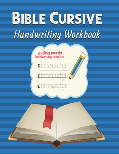 Bible Cursive Handwriting Workbook: Bible Scripture Cursive Writing ...