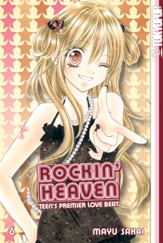 Rockin' Heaven 06 by Mayu Sakai | Goodreads