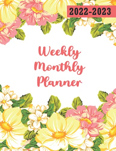 2022-2023 Weekly Monthly Planner: 2 Year Monthly Planner Calendar ...