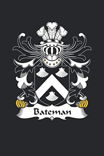 Bateman: Bateman Coat of Arms and Family Crest Notebook Journal by Mike ...