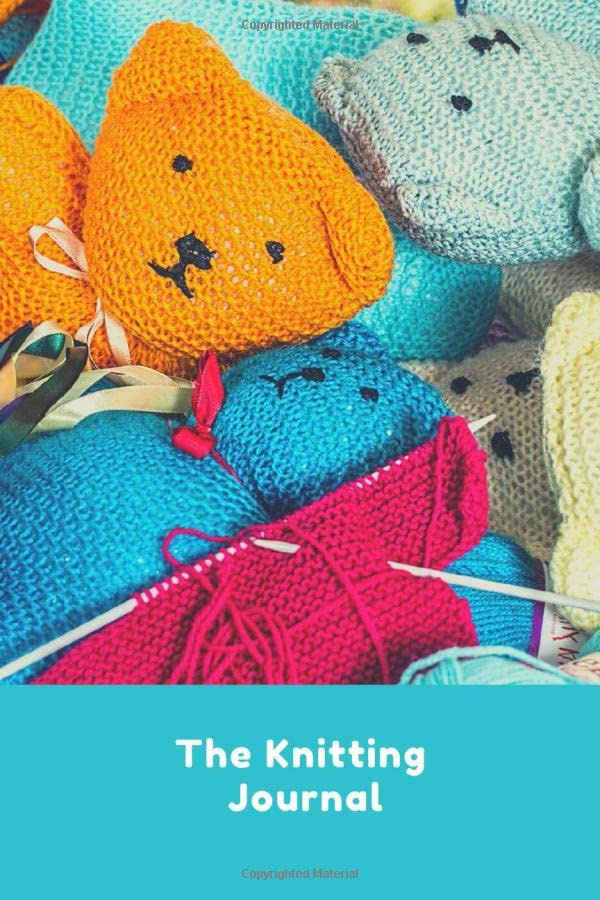 The Knitting Journal: Journal for recording customer orders, knitting ...