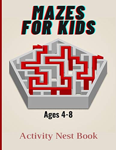 Mazes For Kids Ages 4-8: Maze Activity Book , puzzles workbook for game ...