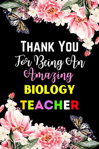 Thank You For Being An Amazing Biology Teacher.: Teacher Notebook ...