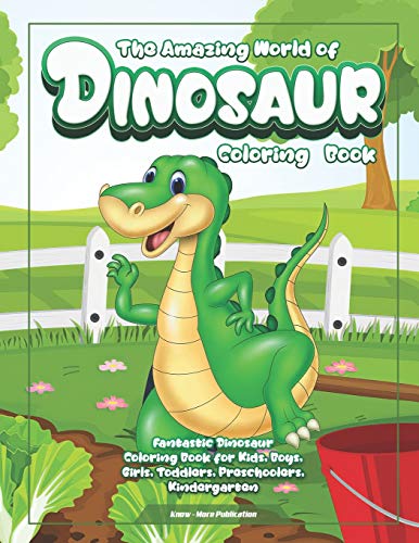 The Amazing World of Dinosaurs Coloring Book : Fantastic Dinosaur ...