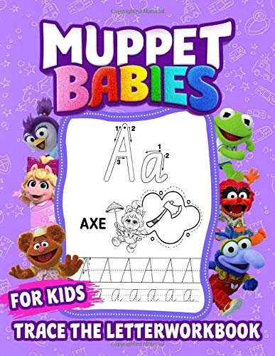 Muppet Babies Trace The Letter Workbook For Kids: A Coolest Trace The ...