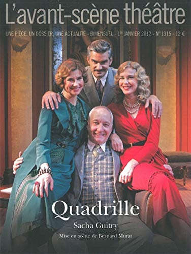Quadrille by Sacha Guitry | Goodreads