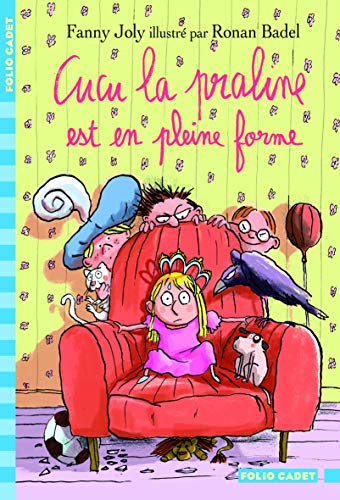 Cucu la praline, 2 : Cucu la praline est en pleine forme by Fanny Joly ...