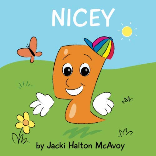 Nicey (I Am My Feelings) by Jacki Halton McAvoy | Goodreads