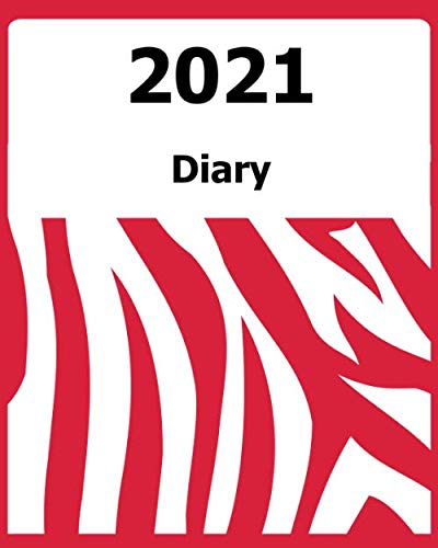 2021 Diary: Large Print (Red Zebra Cover) - 8" x 10" - Months ...