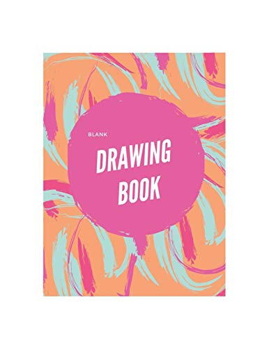 Blank Drawing Book: 150 Pages, 8.5" x 11" Large Sketchbook Journal ...